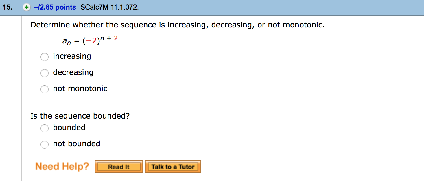Solved Determine Whether The Sequence Is Increasing