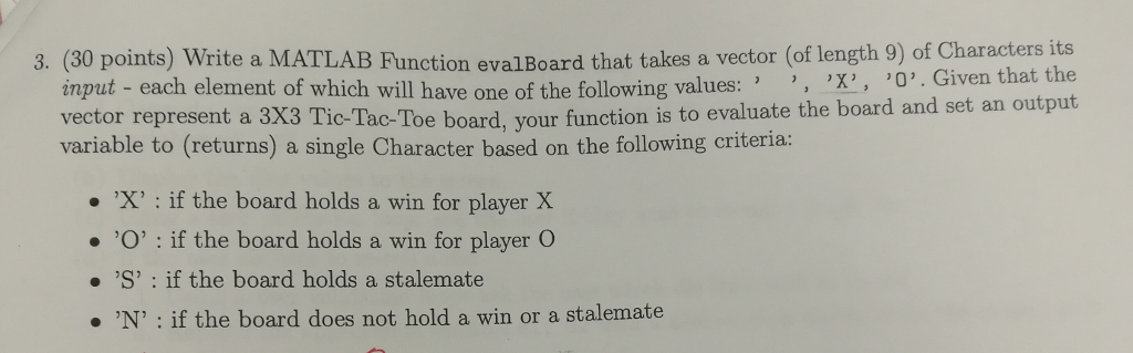 Solved 3. (30 points) Write a MATLAB Function eval Board | Chegg.com