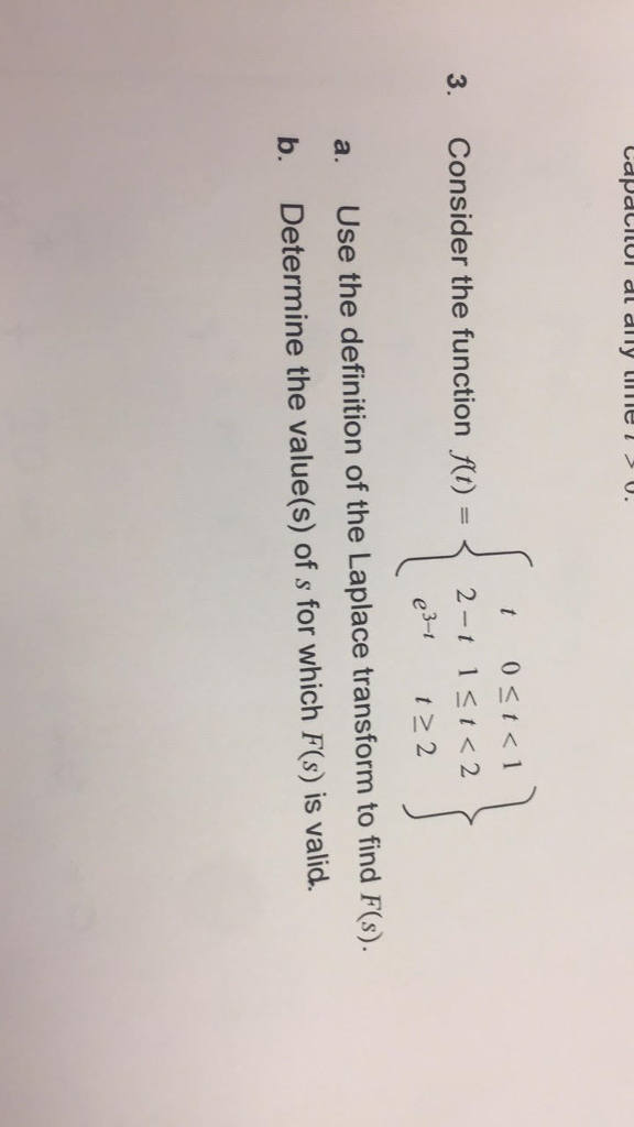 Solved Consider the function f(t) = {t 0 lessthanorequalto t | Chegg.com