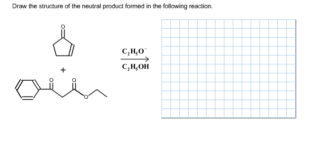 Solved Draw the structure of the neutral product formed in | Chegg.com