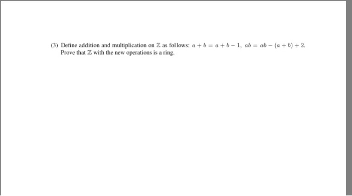 Solved Define addition and multiplication on Z as follows: a | Chegg.com