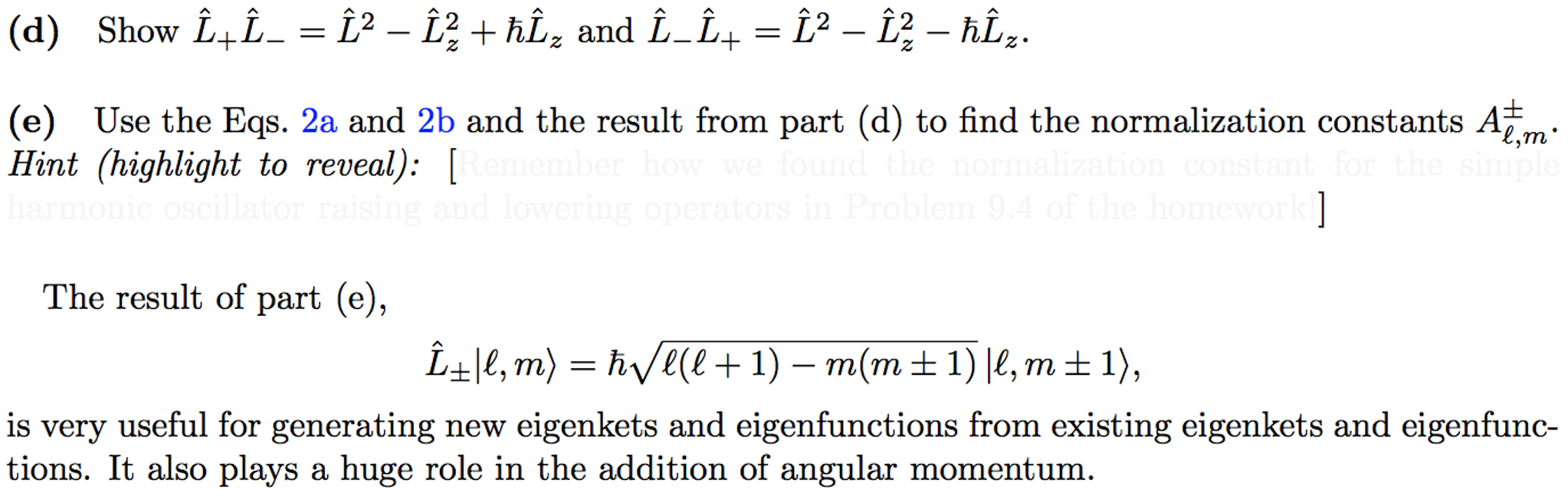 Solved In lecture we defined the ladder operators for | Chegg.com