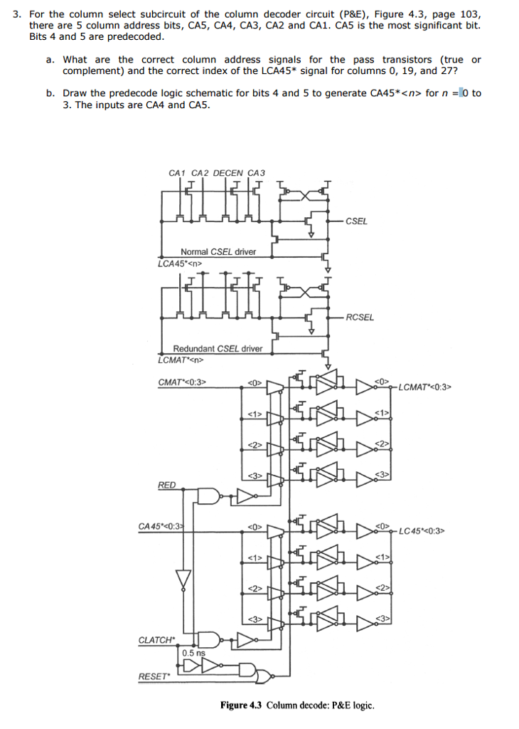 For the column select subcircuit of the column | Chegg.com