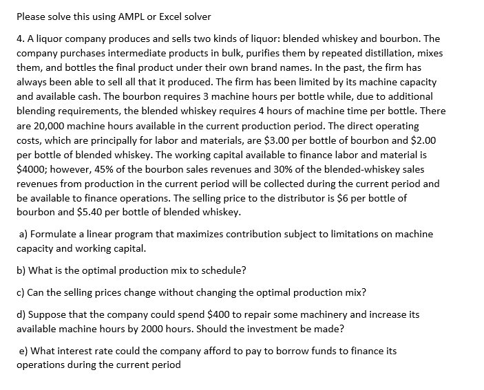 Solved Please solve this using AMPL or Excel solver A | Chegg.com