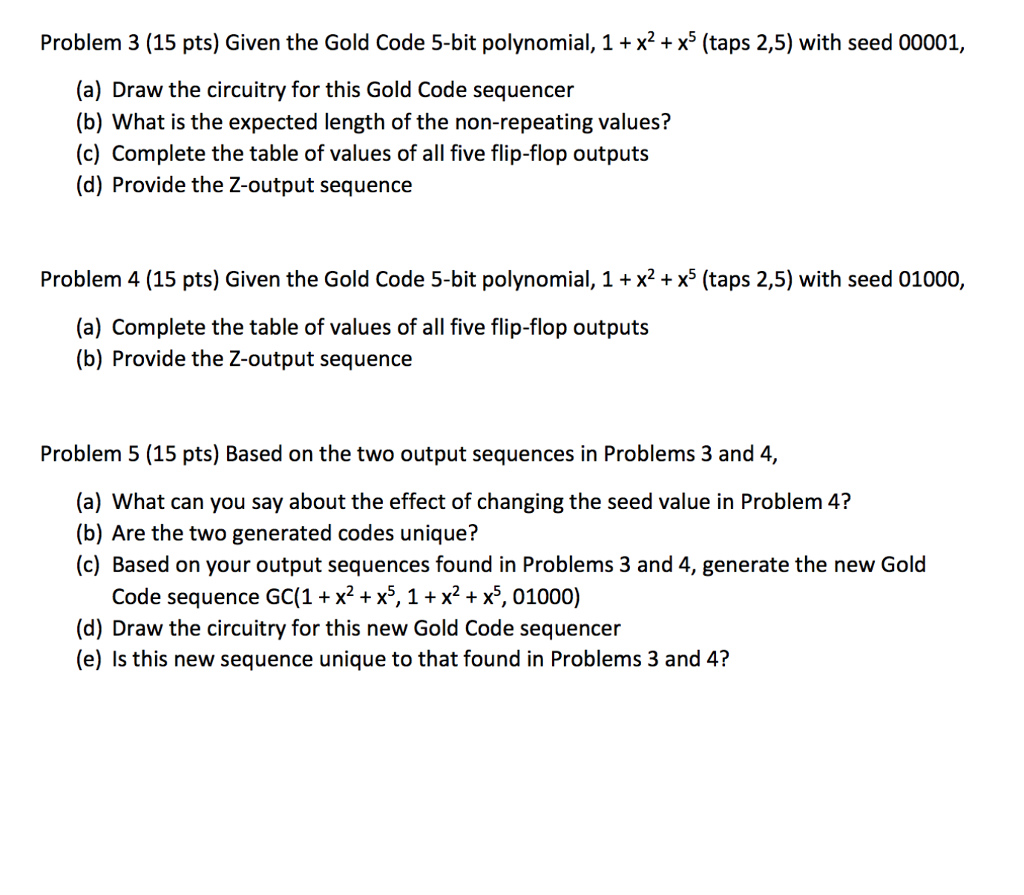 Solved Problem 3 (15 pts) Given the Gold Code 5-bit | Chegg.com