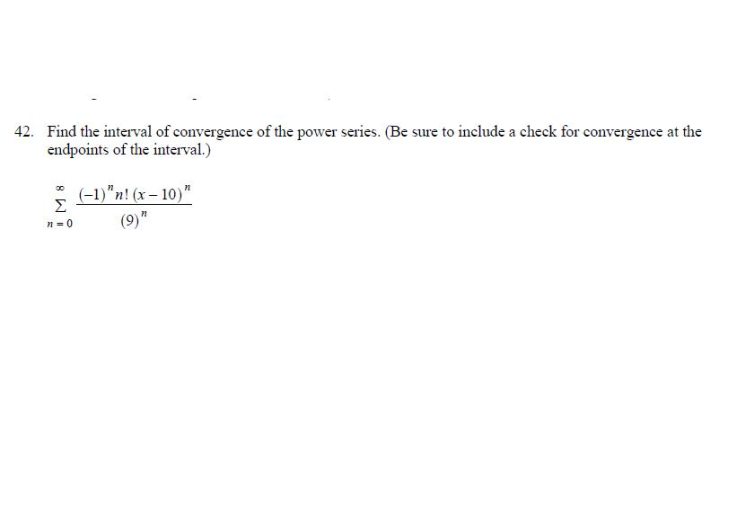 Solved Find the interval of convergence of the power series. | Chegg.com