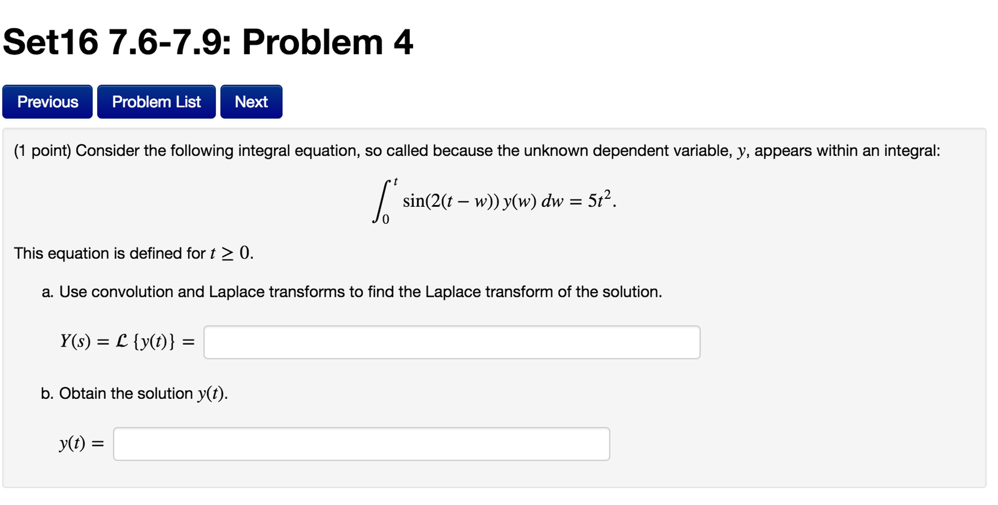 Solved Consider the following integral equation, so called | Chegg.com