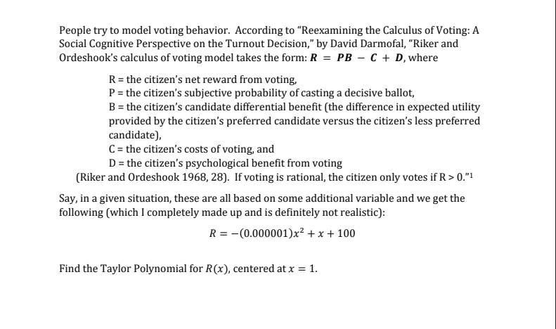 Solved People try to model voting behavior. According to | Chegg.com