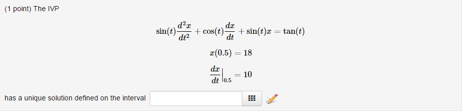 Solved The IVP sin(t)d^2x/dt^2 + cos(t) dx/dt + sin(t)x = | Chegg.com