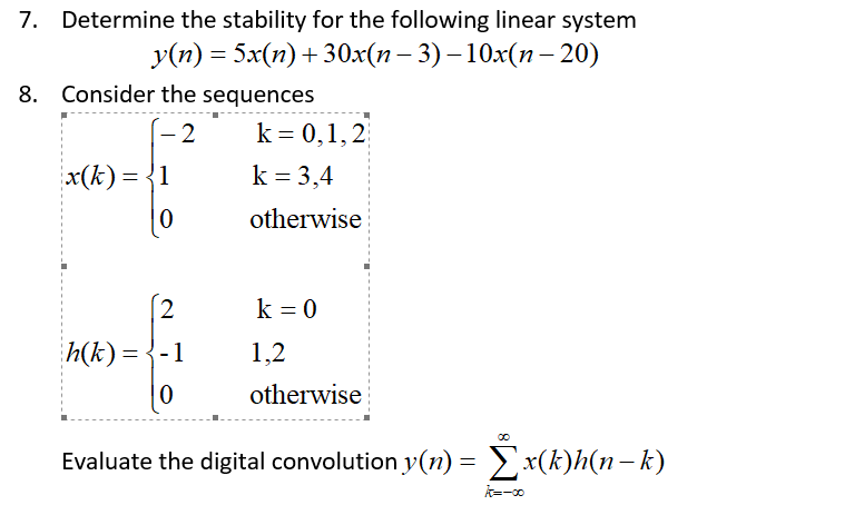 Solved 7. Determine the stability for the following linear | Chegg.com