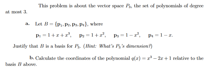 Solved This problem is about the vector space P3, the set of | Chegg.com
