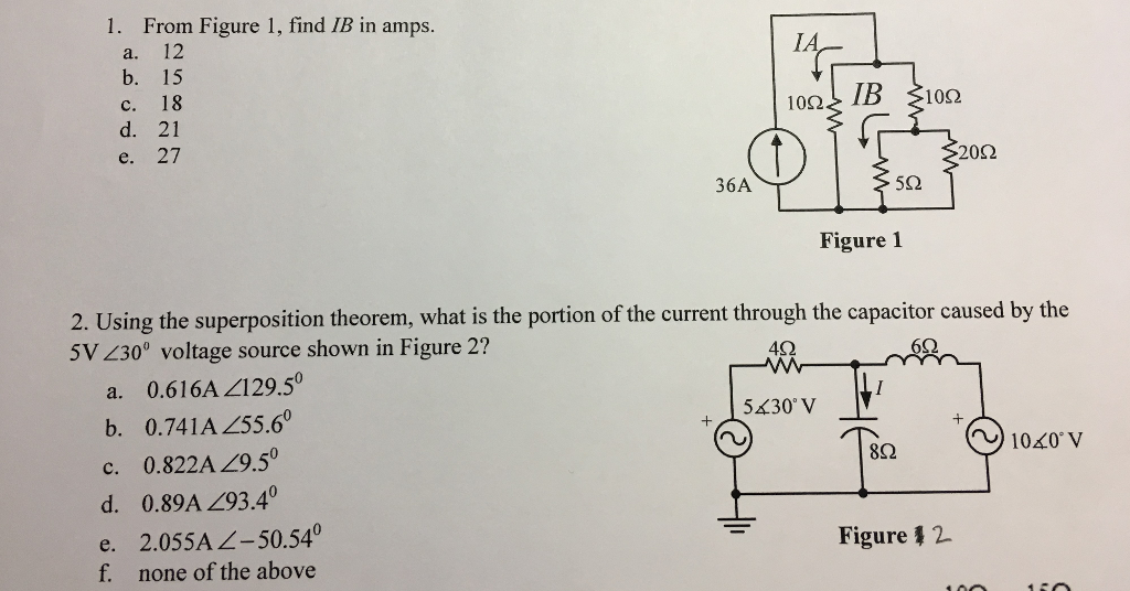 Solved 1. From Figure 1, find IB in amps. a. 12 b. 15 c. 18 | Chegg.com