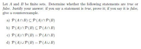 Solved Let A and B be finite sets. Determine whether the | Chegg.com