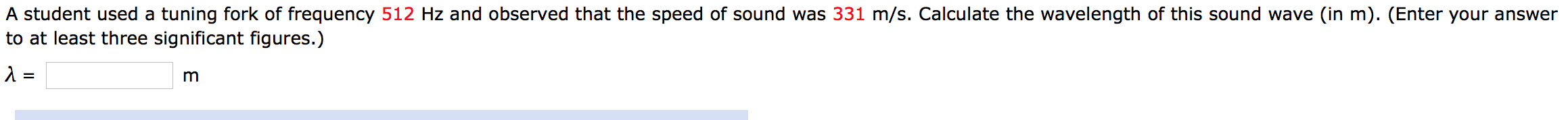 Solved A student used a tuning fork of frequency 512 Hz and | Chegg.com