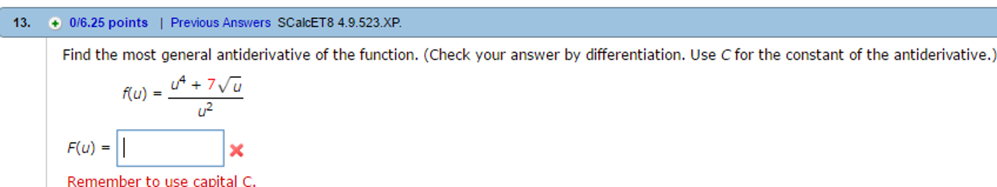 Solved Find The Most General Antiderivative Of The Function