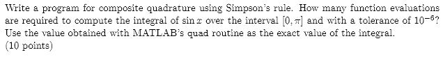 Solved Write a program for composite quadrature using | Chegg.com