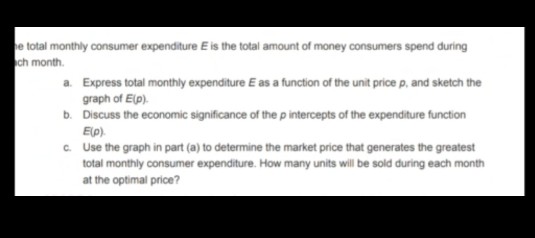 Solved e total monthly consumer expenditure E is the total | Chegg.com
