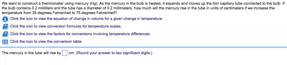 Solved We Want To Construct A Thermometer Using Mercury