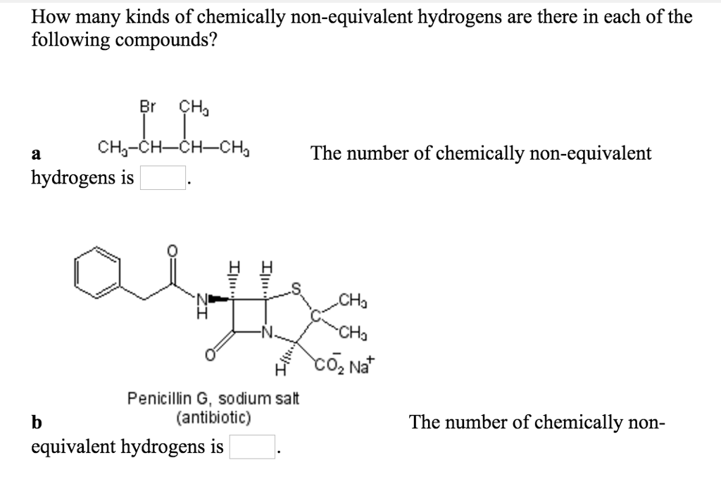 Solved How Many Kinds Of Chemically Non equivalent Hydrogens Chegg solved-how-many-kinds-of-chemically-non-equivalent-hydrogens-chegg