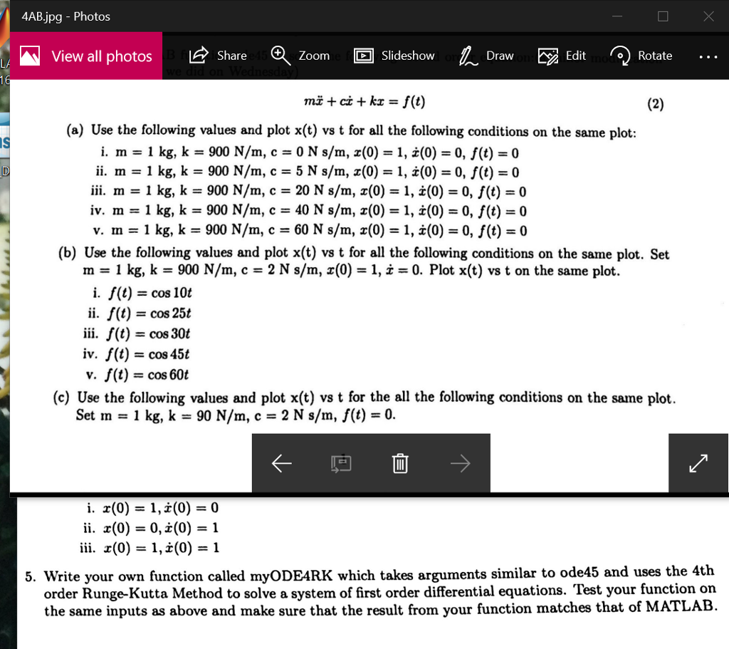 Solved Use the following values and plot x(t) vs t for all | Chegg.com