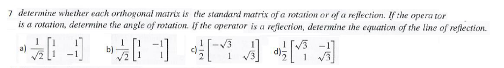 Solved Determine whether each orthogonal matrix is the | Chegg.com