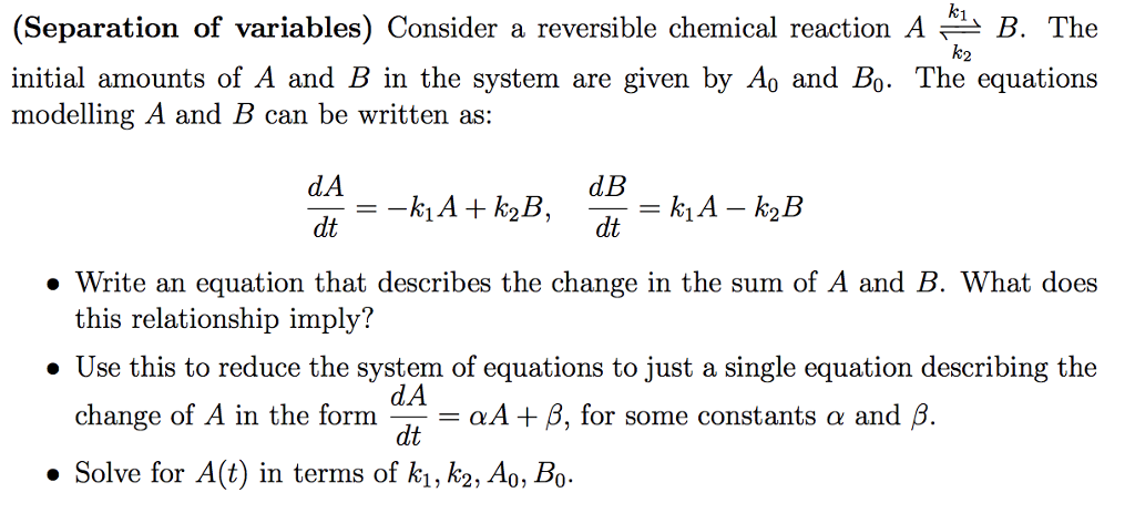 Solved (Separation of variables) Consider a reversible | Chegg.com