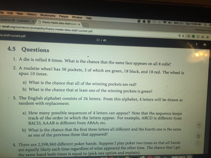 Solved A die is relied 8 times. What is the chance that the | Chegg.com