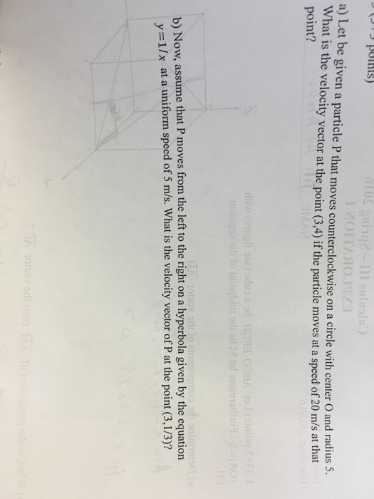 Solved Let be given a particle P that moves counterclockwise | Chegg.com