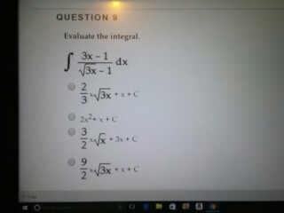 Solved Evaluate the Integral Integral 3x - 1/Squareroot 3x | Chegg.com