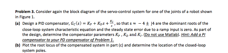 Solved Consider again the block diagram of the servo-control | Chegg.com