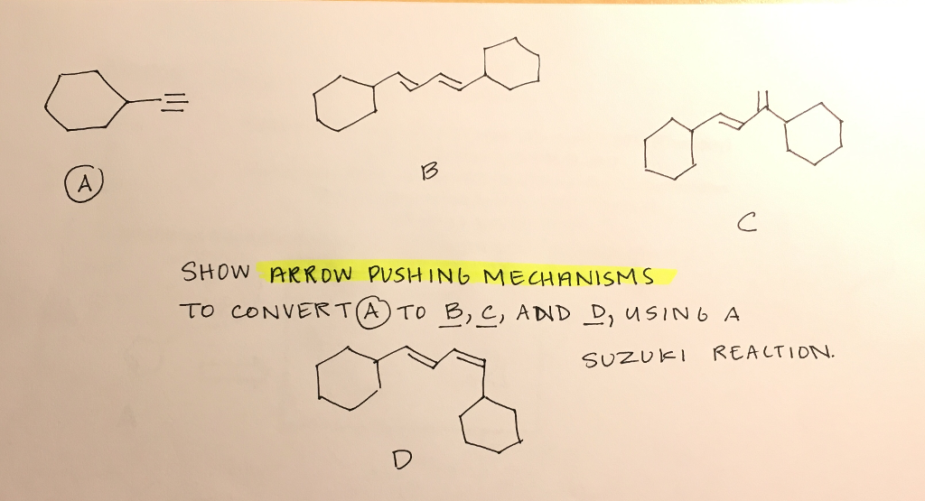 Solved Please show the arrow pushing mechanisms to convert A | Chegg.com