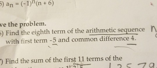 Solved ) an (-1)(n 6) ve the problem. ) Find the eighth term | Chegg.com