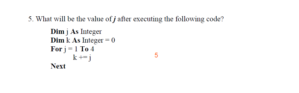 Solved What will be the value of j after executing the | Chegg.com