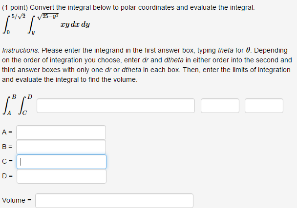 Solved Convert the integral below to polar coordinates and | Chegg.com