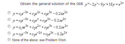 Solved Obtain the general solution of the ODE | Chegg.com