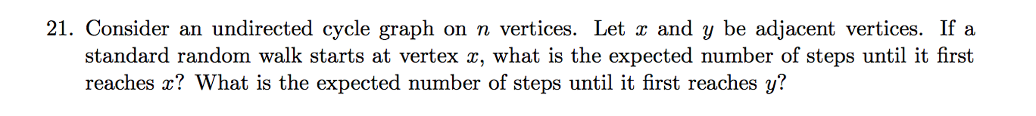 Solved Consider an undirected cycle graph on n vertices. Let | Chegg.com