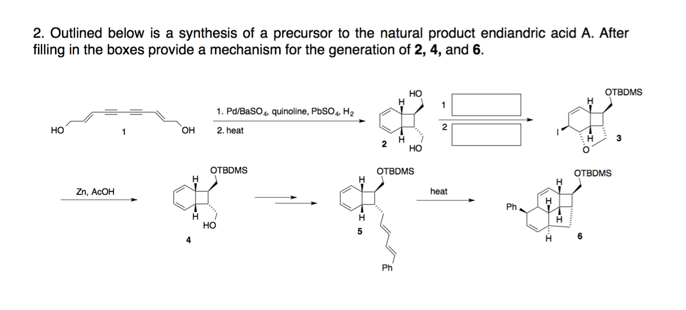 Solved Outlined below is a synthesis of a precursor to the | Chegg.com