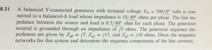 Solved A balanced Y-connected generator with terminal | Chegg.com
