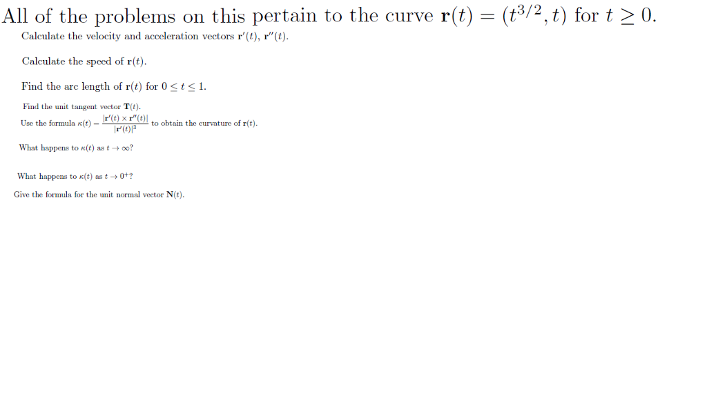 Solved All of the problems on this pertain to the curve r(t) | Chegg.com