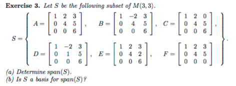 Solved Determine the span(s) and if s is a basis for the | Chegg.com