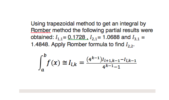 Solved Using trapezoidal method to get an integral by Romber | Chegg.com