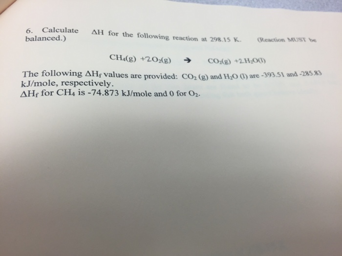 Solved Calculate Delta h for the following reaction at | Chegg.com