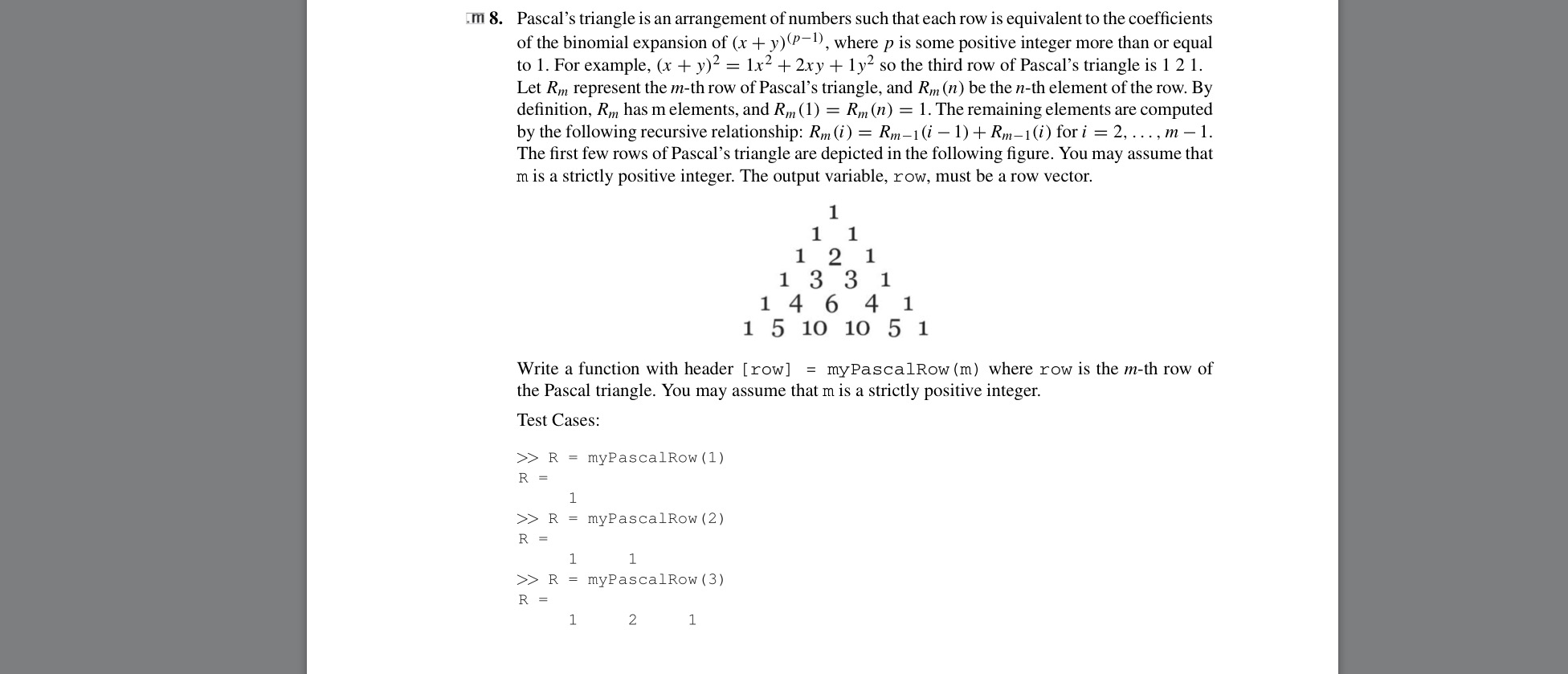 Solved Pascal's triangle is an arrangement of numbers such | Chegg.com