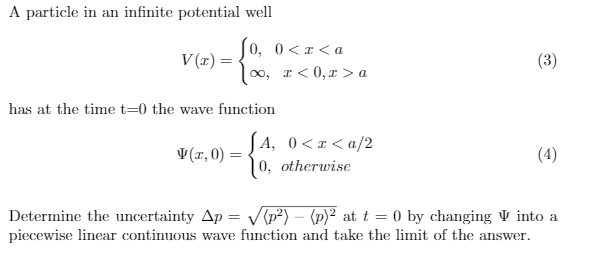 Solved A particle in an infinite potential well V(z) = | Chegg.com