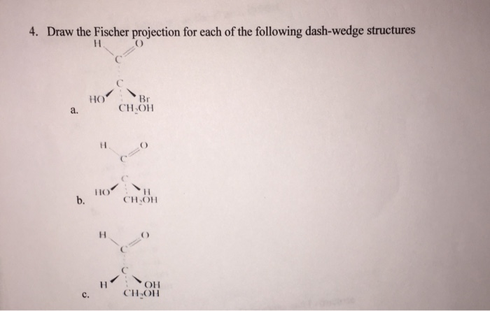 Solved Draw the Fischer projection for each of the following | Chegg.com