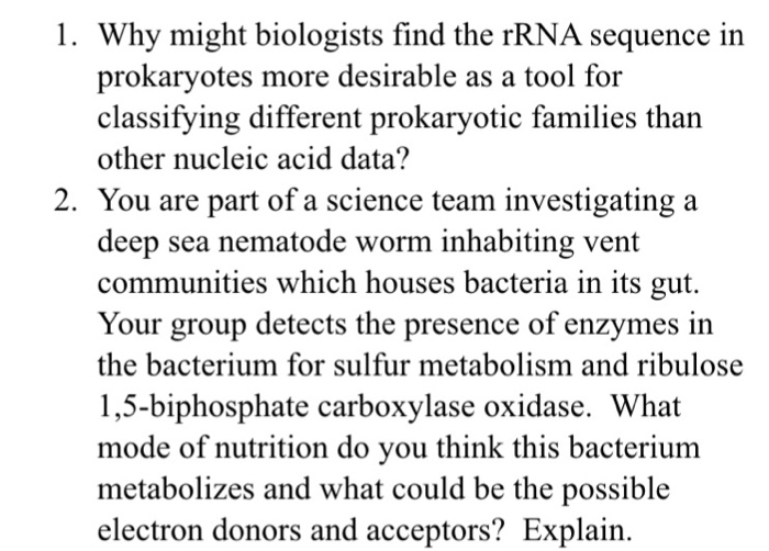 Solved Why might biologists find the rRNA sequence in | Chegg.com