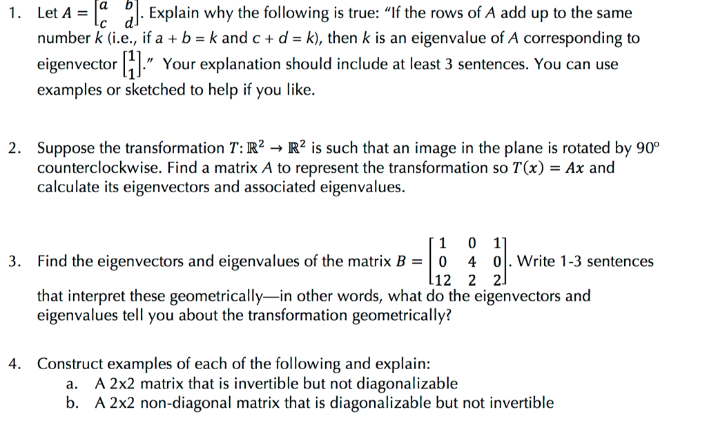 Solved a b Explain why the following is true: "If the rows | Chegg.com