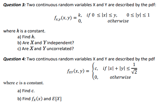 Solved Question 3: Two continuous random variables X and Y | Chegg.com