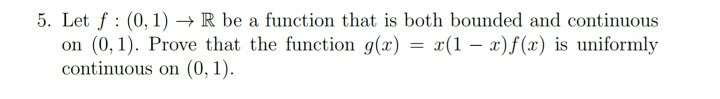 Solved 5 Let F 0 1 → R Be A Function That Is Both
