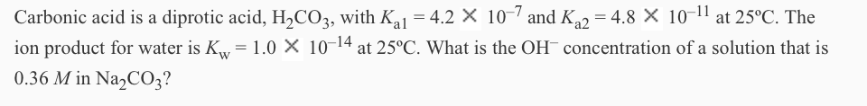 Solved: Carbonic Acid Is A Diprotic Acid, H_2CO_3,with K_A... | Chegg.com